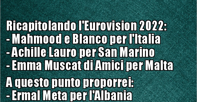 Ricapitolando l'Eurovision 2022: - Mahmood e Blanco per.. | BESTI.it ...
