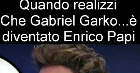 Quando realizzi che Gabriel Garko | BESTI.it - immagini divertenti, foto, barzellette, video